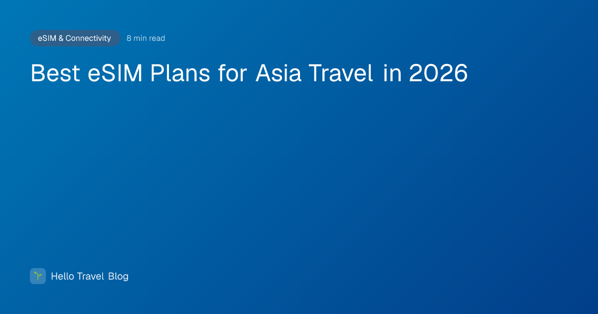 Best eSIM Plans for Asia Travel in 2026