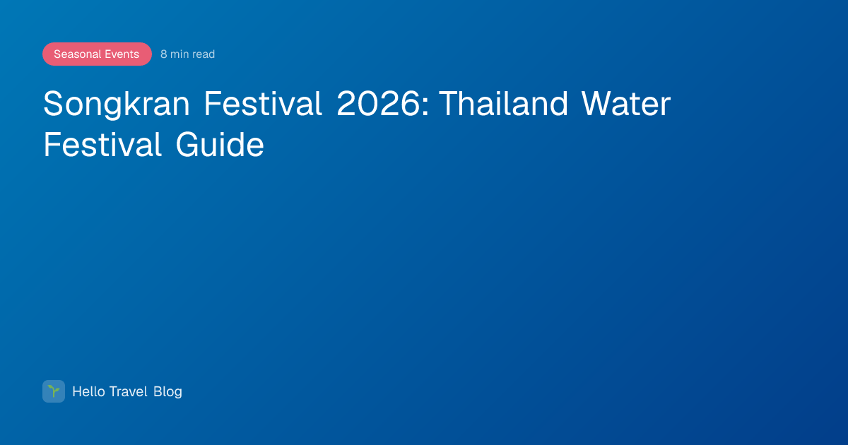 Songkran Festival 2026: Thailand Water Festival Guide