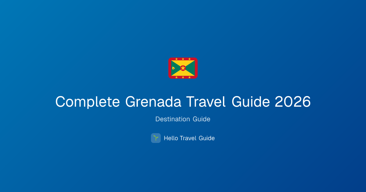 Complete Grenada Travel Guide 2026