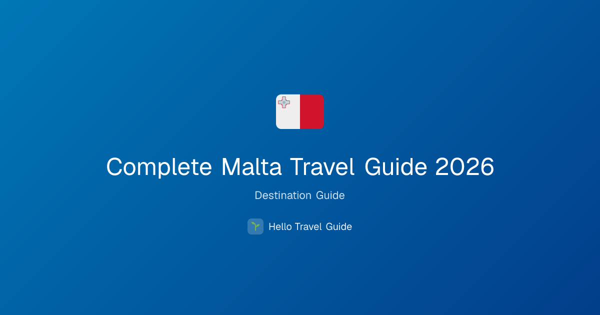 Complete Malta Travel Guide 2026