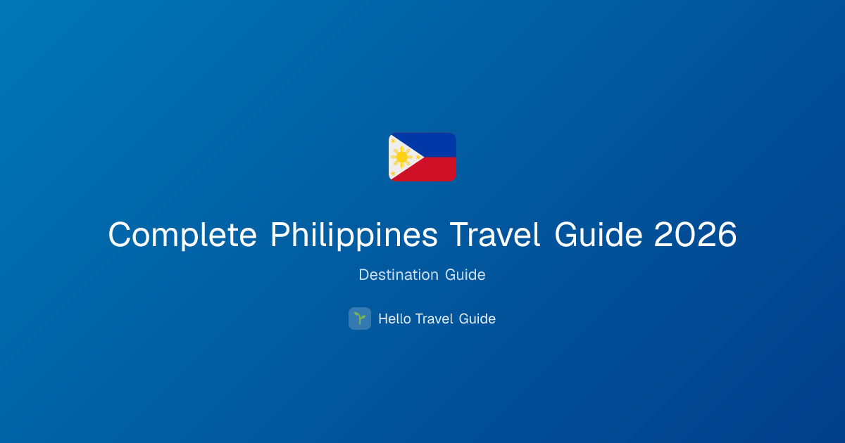 Complete Philippines Travel Guide 2026