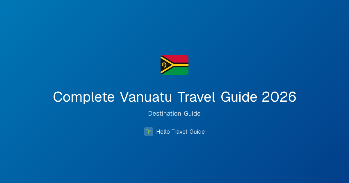 Complete Vanuatu Travel Guide 2026